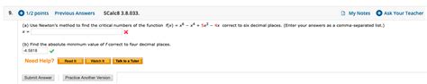 solved a use newton s method to find the critical numbers