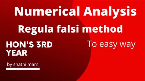 regula falsi method false position method numerical analysis সাংখ্যিকবিশ্লেষণ hons 3rd year