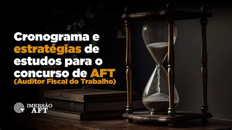Cronograma e estratégias de estudos para o concurso de Auditor Fiscal