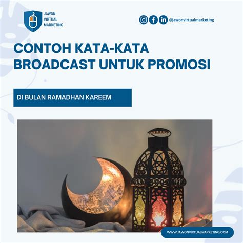 Contoh Kata Kata Broadcast Promosi Ramadhan Di Whatsapp IG Web