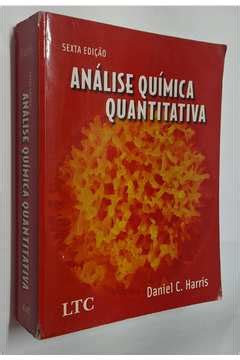 Livro Análise Química Quantitativa Harris Daniel C Estante Virtual