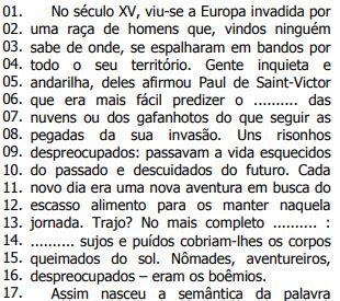 Quest O Assinale A Alternativa Que Completa Corretamente As Lacunas Das