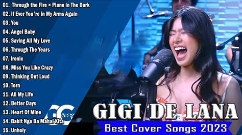 Gigi De Lana Top Hits Songs Cover Nonstop Playlist Gigi De