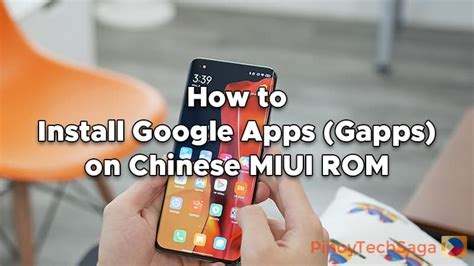 How To Install Google Apps Gapps On Chinese Miui Rom Pinoytechsaga