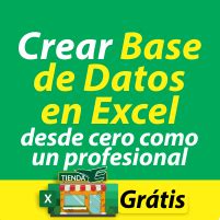 Aprende A Crear Base De Datos En Excel Desde Cero Como Un Profesional