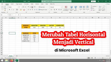 Ms Excel Tutorial Merubah Tabel Horisontal Menjadi Vertikal YouTube