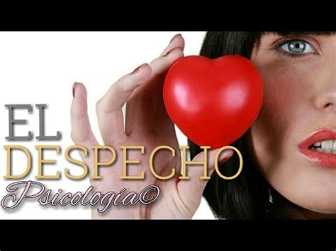 Descubre qué significa despechada y cómo superarlo La guía definitiva