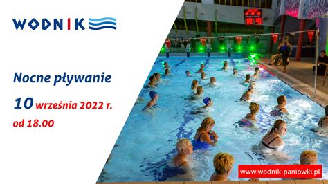 Nocne pływanie i dmuchańce Pływalnia Wodnik Park Wodny w Paniówkach