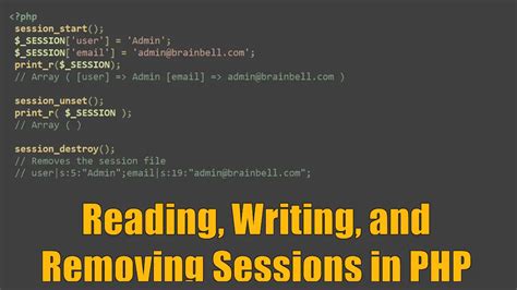 Reading Writing And Removing Sessions In PHP BrainBell