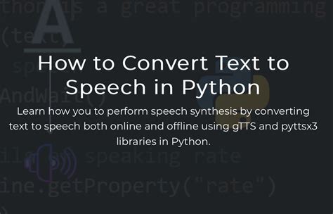 how to convert text to speech in python the python code speech synthesis speech text speech