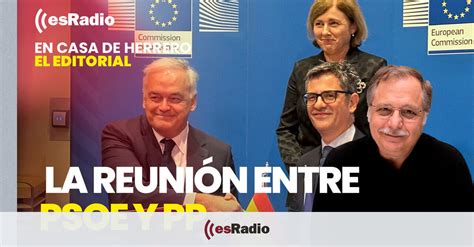 Editorial Luis Herrero González Pons y Félix Bolaños se reúnen esta