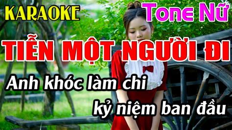 Tiễn Một Người Đi Karaoke Tone Nữ Karaoke Dễ Hát Beat Mới YouTube