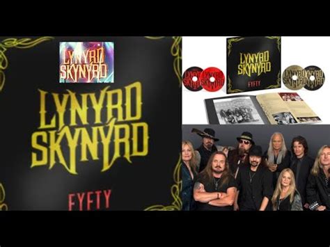 LYNYRD SKYNYRD New Box Set Fyfty W Special Songs And Career Spanning