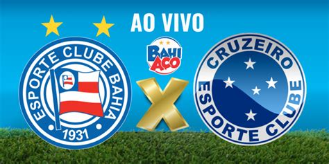 Assistir Bahia x Cruzeiro AO VIVO pela 10º rodada do Campeonato