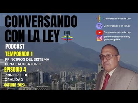 El Principio De Oralidad En El Sistema Penal Acusatorio T1 E4 YouTube