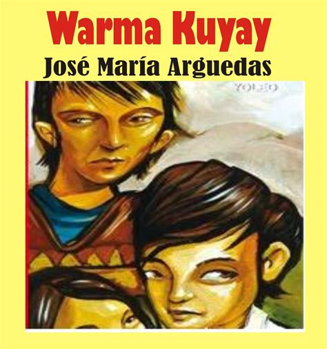 Analisis De La Obra Warma Kuyay ANALISIS DE OBRAS LITERARIAS