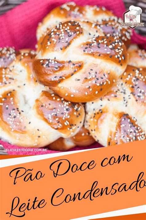 Pão Doce Leite Condensado é Delicioso E Fofinho