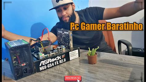 Novo Projeto PC Gamer Baratinho Dual Core Rodando Jogos 2020 YouTube