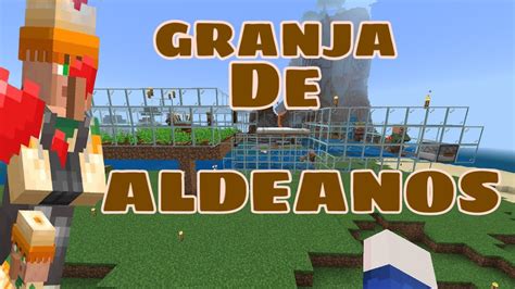 LA MEJOR GRANJA DE ALDEANOS Para Minecraft Bedrock 1 19 20 YouTube