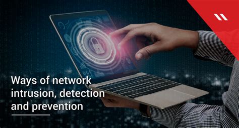 Effective Methods For Enterprises To Detect And Prevent Network