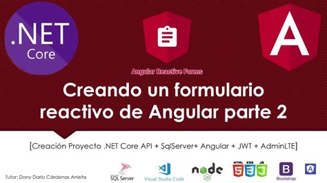 8 creando un formulario reactivo de angular parte 2 youtube
