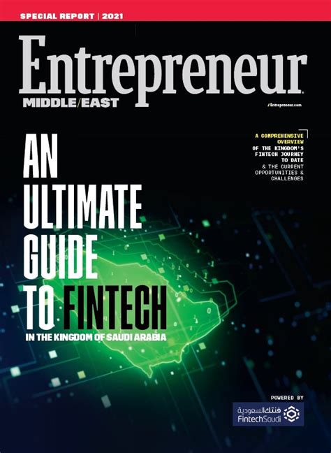 Entrepreneur Middle East And Fintech Saudi Release A Special Report On