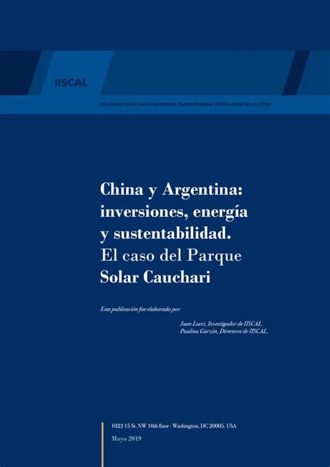 CHINA Y ARGENTINA INVERSIONES ENERGÍA Y SUSTENTABILIDAD EL CASO DEL