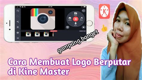 CARA MEMBUAT LOGO BERPUTAR DI KINEMASTER YouTube