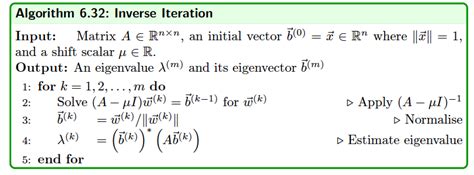 consider the inverse iteration algorithm 6 32