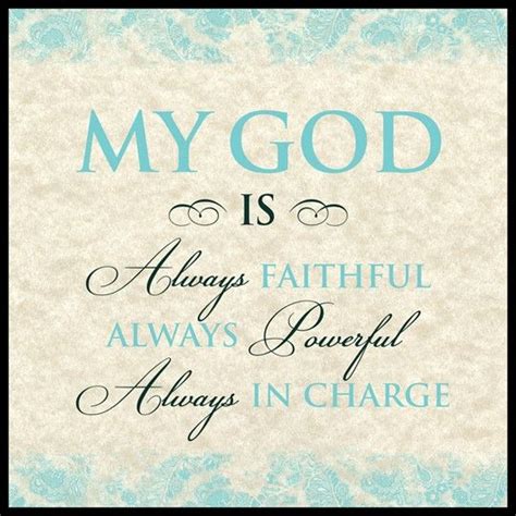 God Is Always Faithful Quotes ShortQuotes Cc