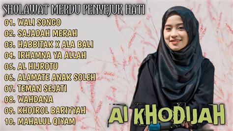 AI KHODIJAH FULL ALBUM TERBARU TRENDING 2024 WALI SONGO SAJADAH MERAH