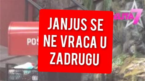 JANJUS SE NE VRACA U ZADRUGU ANELI PRED SVIMA OTKRILA OVO YouTube