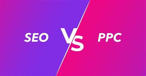 SEO And PPC Pros And Cons And The Differences Between Them