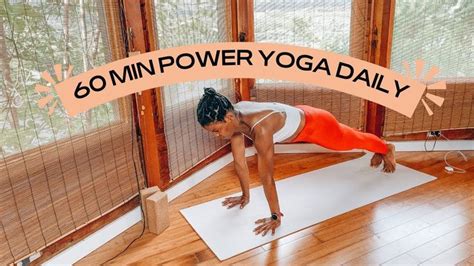 1 Hour Full Sweaty Power Vinyasa Yoga 60 Minute Intermediate Advance
