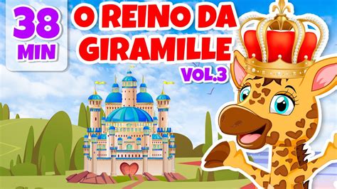 O Reino Da Giramille Vol 5 Giramille 13 Min Desenho Animado