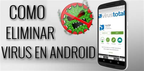 Cómo saber si mi celular móvil tiene virus y cómo eliminarlo
