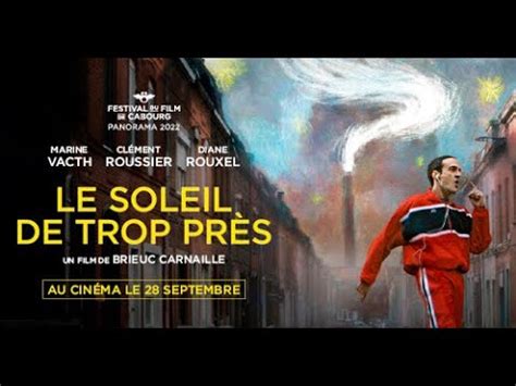 Bande Annonce LE SOLEIL DE TROP PRÈS YouTube