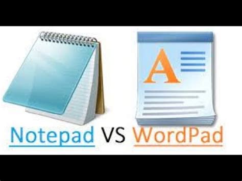 Difference Between Note Pad Word Pad YouTube