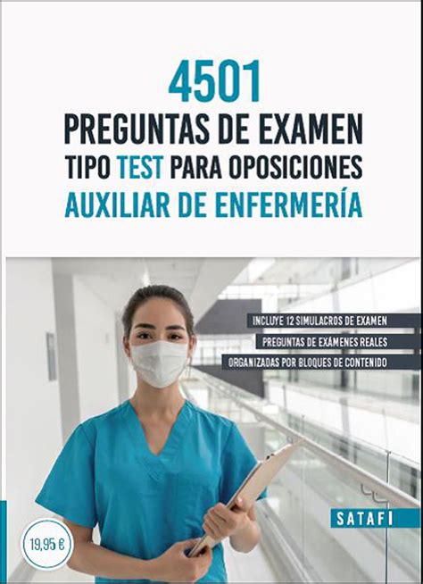 4501 PREGUNTAS DE EXAMEN TIPO TEST PARA OPOSICIONES AUXILIAR ENFERMERÍA