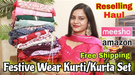 Huge Amazon Meesho Kurta Set Haul Reselling Haul Festive Wear