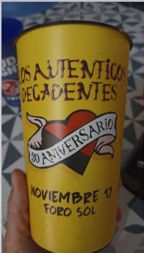 Vaso Los Auténticos Decadentes Concierto MercadoLibre