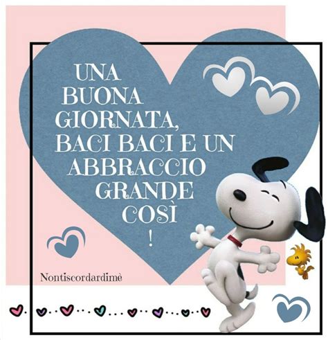 Pin Di Susi Preti Su Buongiorno Buonanotte Nel 2024 Buongiorno