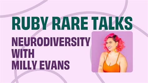 Ruby Rare Talks Neurodiversity With Milly Evans Youtube
