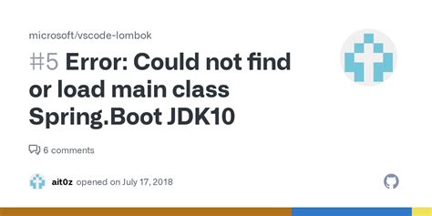 Error Could Not Find Or Load Main Class Spring Boot JDK10 Issue 5