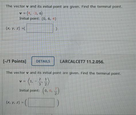 solved the vector v and its initial point are given find