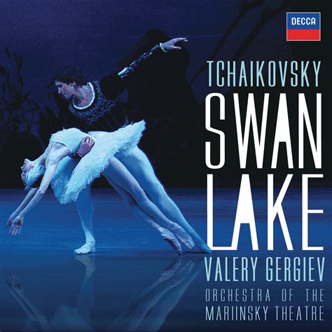 Tchaikovsky Swan Lake Op By Mariinsky Orchestra Valery Gergiev