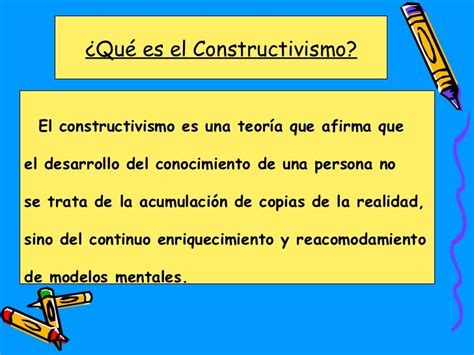 UNIDAD 5 EL CONSTRUCTIVISMO TEORÍAS Y CORRIENTES PSICOLÓGICAS DEL