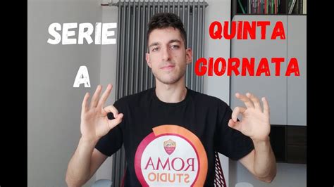 I Miei Pronostici Per La Quinta Giornata Di Serie A Recap Della