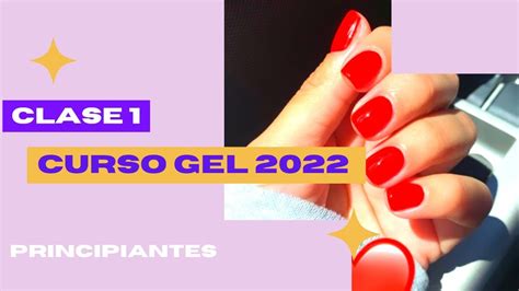 Gel Semipermanente Para Principiantes Curso De Gel Clase 1 YouTube