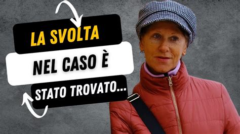 Liliana Resinovich Nuova Svolta Choc Nel Caso Stato Trovato